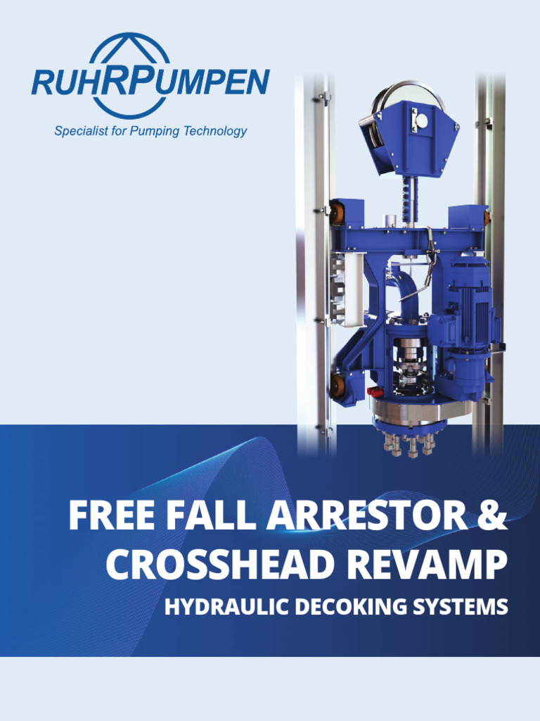 Ruhrpumpen-Decoking-Freefall-Arrestor-Crosshead-Revamp-feb19 | PDF