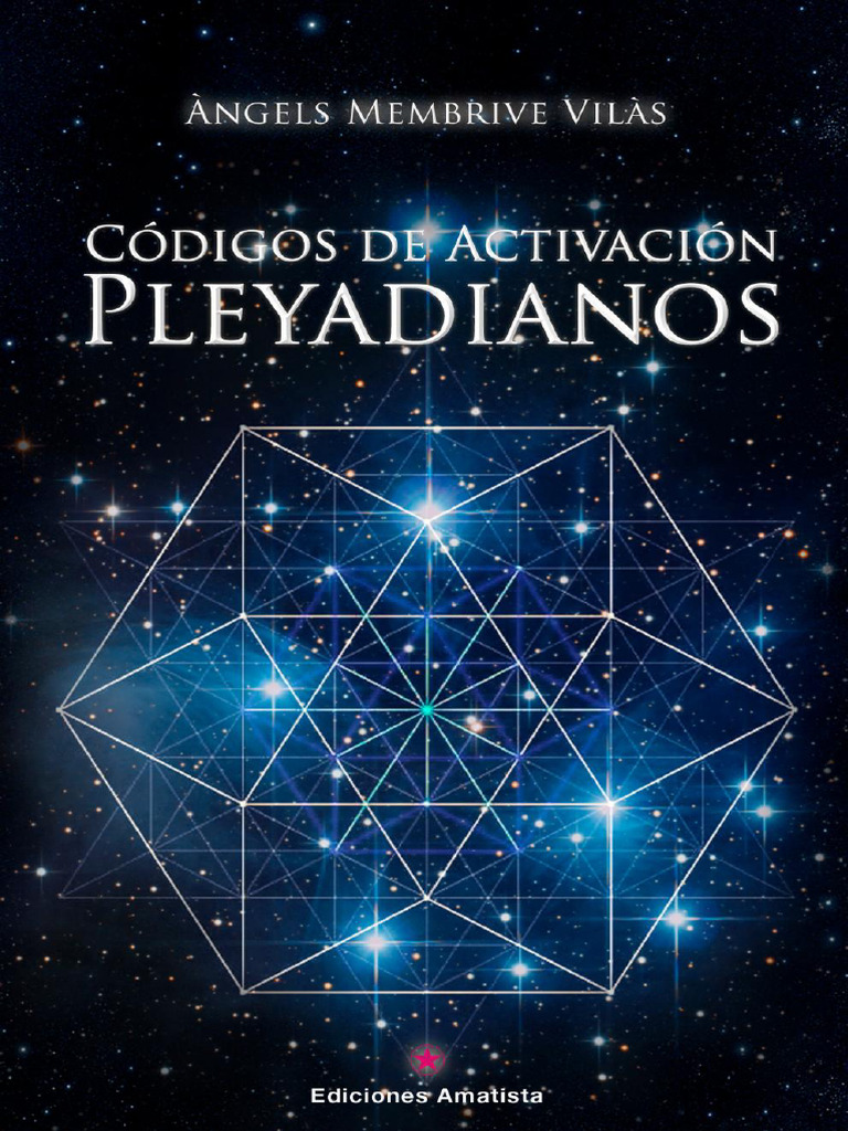 Códigos de Activación Pleyadianos | PDF