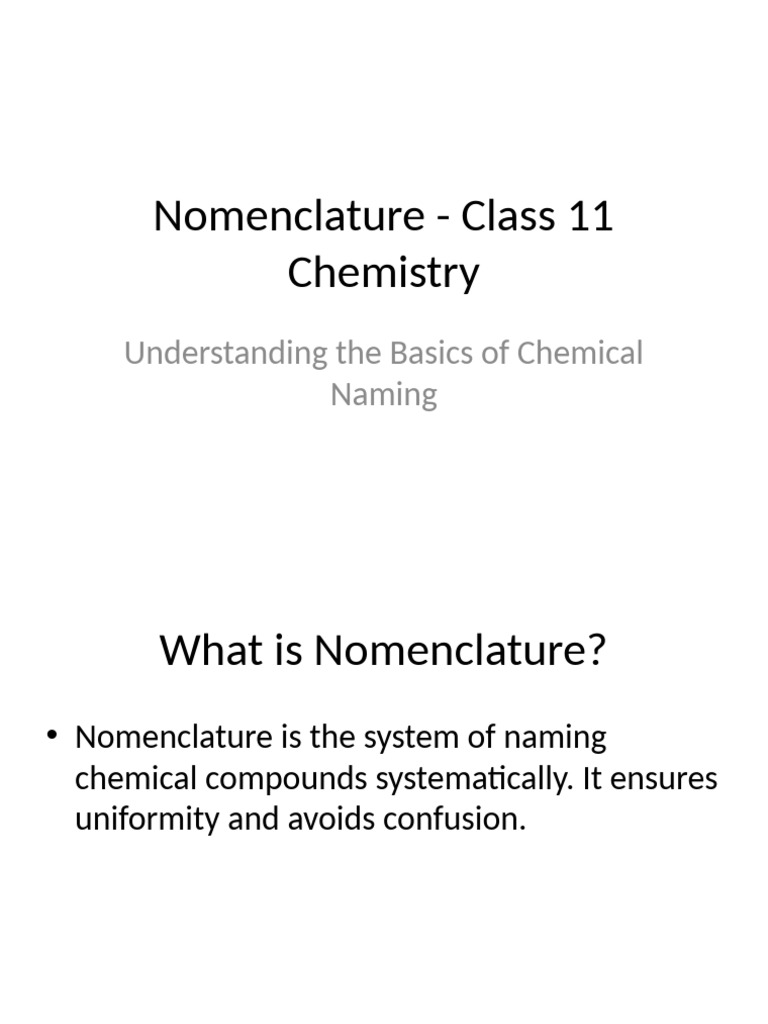 Class 11 Chemistry: Nomenclature Guide | PDF