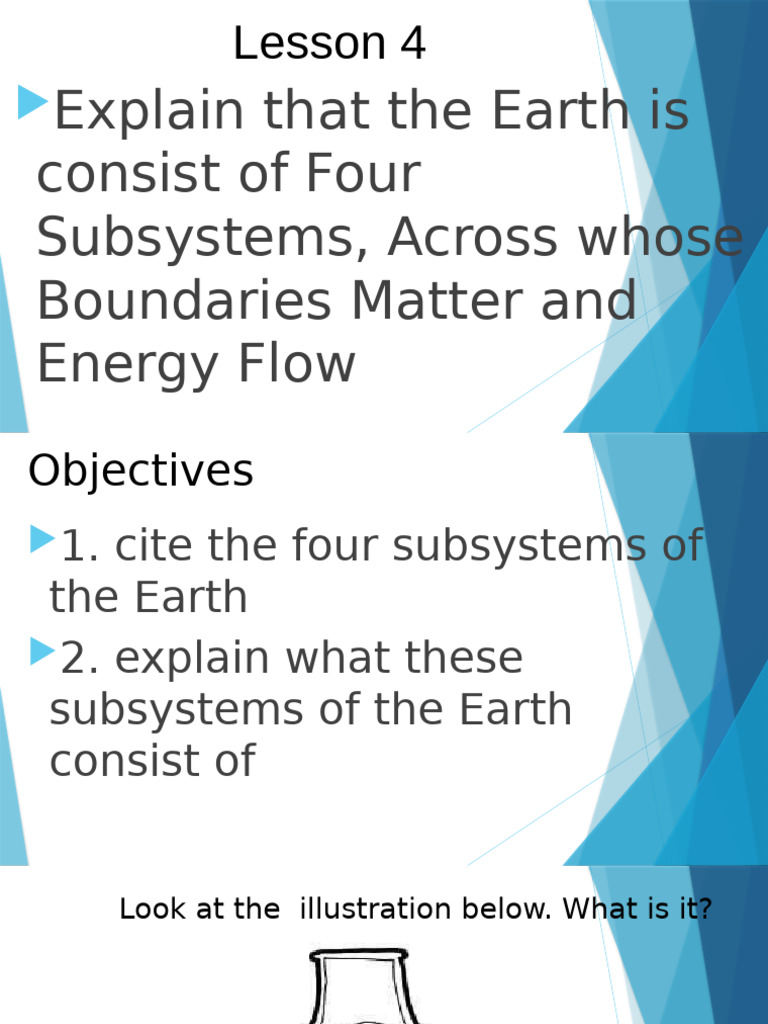 Lesson 4 - EARTH'S SUBSYSTEMS | PDF | Earth Sciences | Earth