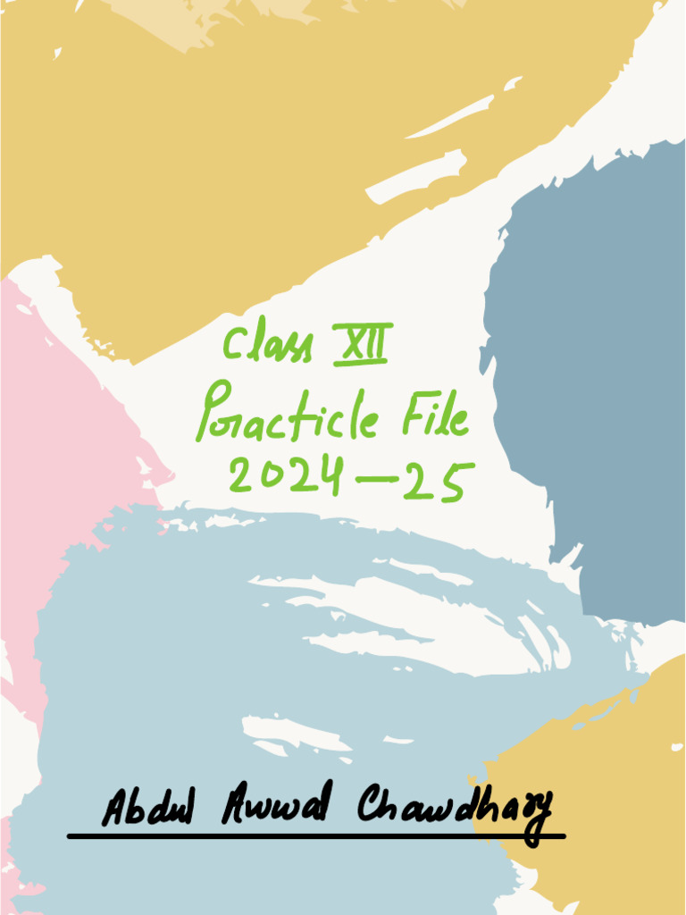 Class XII Practical File | PDF Class XII Practical File | PDF