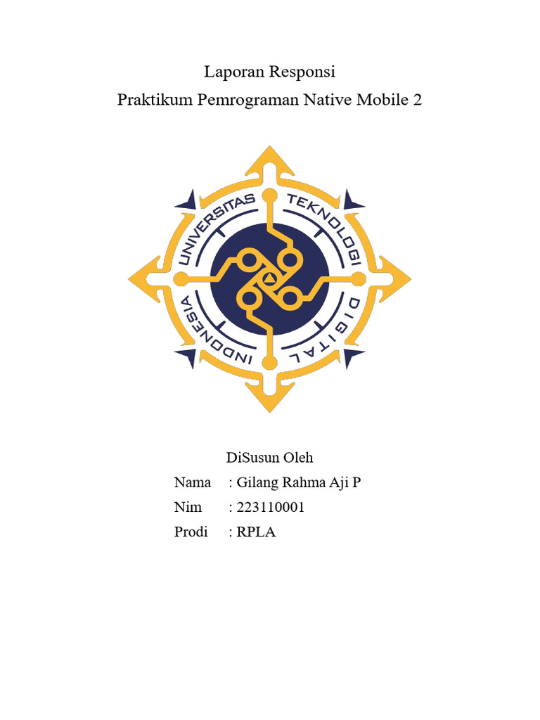 PRAK. NATIVE MOBILE 2 Laporan Responsi - 223110001 - Gilang Rahma Aji P | PDF | Computer Science ...