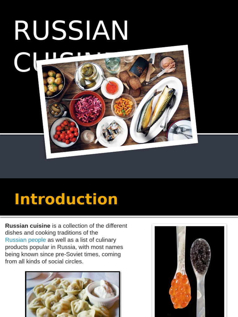 1 Russian Cusine Ppt Grp Study New | PDF