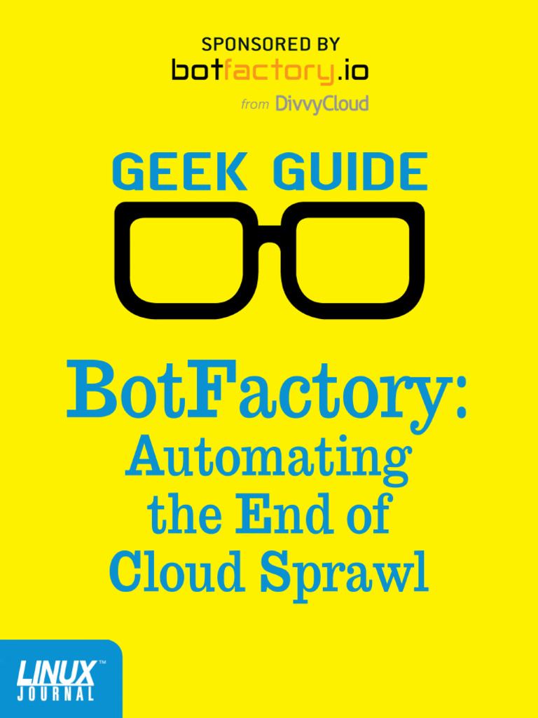 GeekGuide DivvyCloud BotFactory | PDF | Cloud Computing | Open Stack