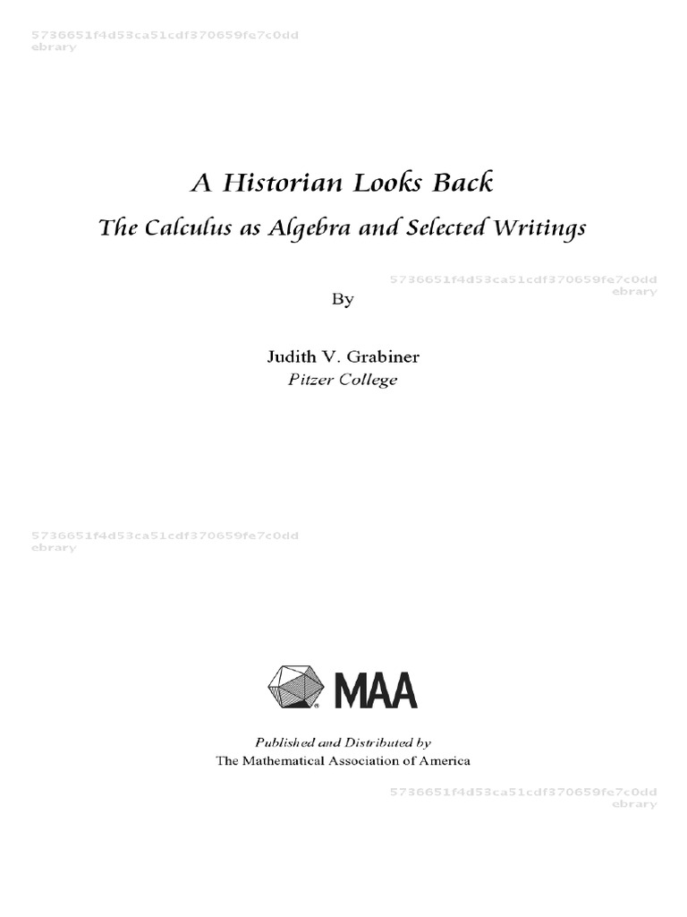 (Spectrum) Judith v. Grabiner - A Historian Looks Back_ the Calculus as ...