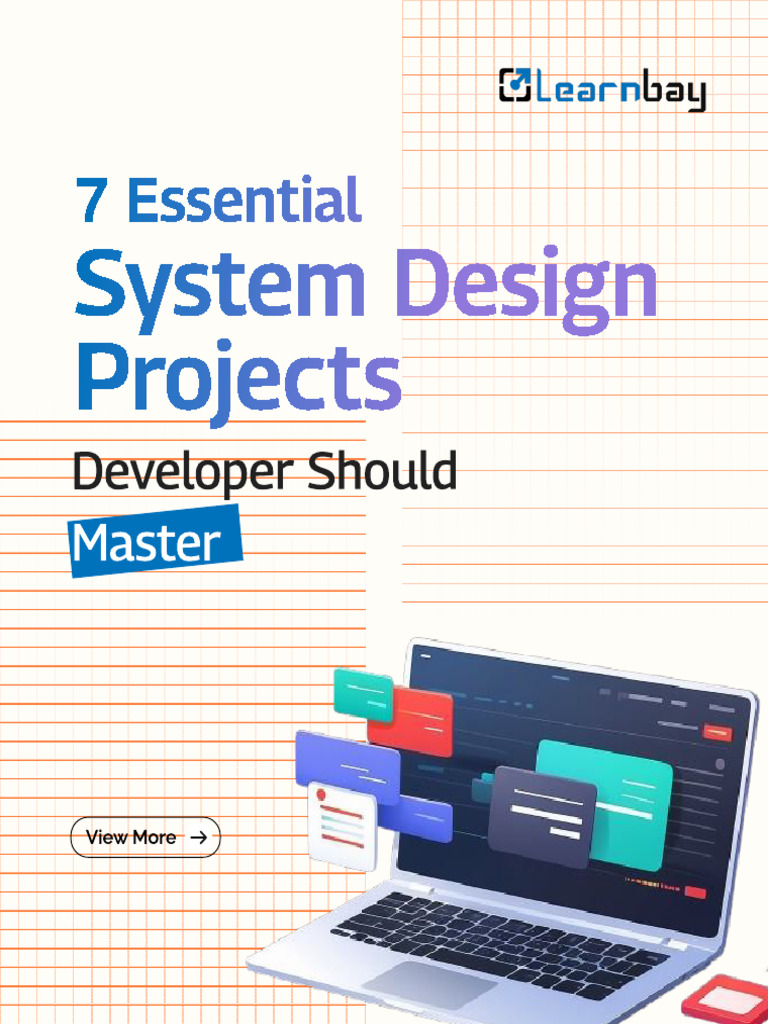 7 System Design Projects | PDF | Data Management | Computing