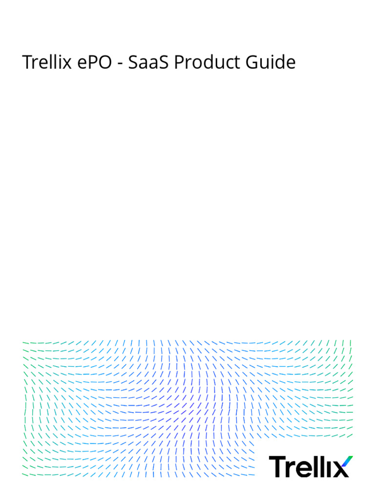 Trellix ePO SaaS Product Guide | PDF | Proxy Server | Active Directory