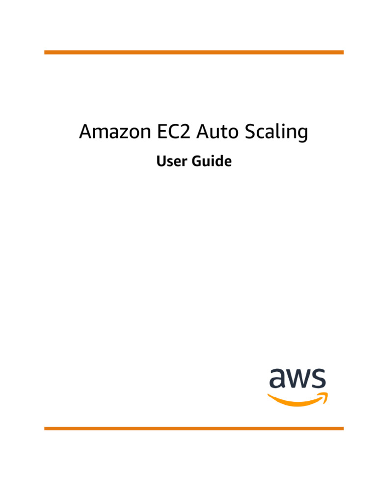 Amazon EC2 Auto Scaling User Guide | PDF | Amazon Web Services | Information Technology Management