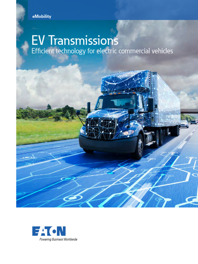 Efficient EV Transmissions by Eaton | PDF | Manual Transmission | Electric Vehicle