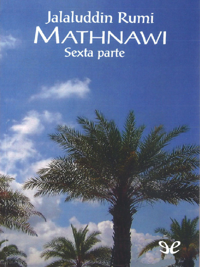 Es Sufi Rumi, Jalaluddin Aldin - Mathnawi 6 | PDF | Rumi | Alma