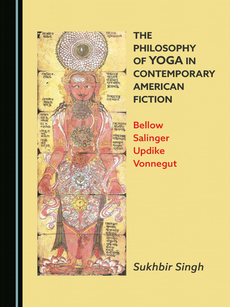 The Philosophy of Yoga in Contemporary American Fiction Bellow | PDF ...