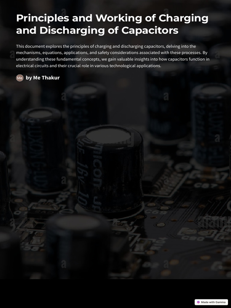 Principles-and-Working-of-Charging-and-Discharging-of-Capacitors (1) | PDF | Capacitor | Voltage