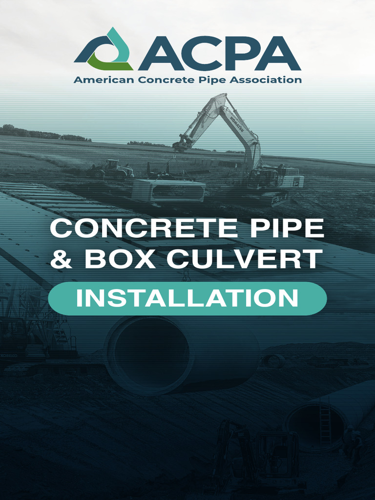Concrete-Pipe-and-Box-Culvert-Installation-Manual | PDF | Pipe (Fluid Conveyance) | Concrete