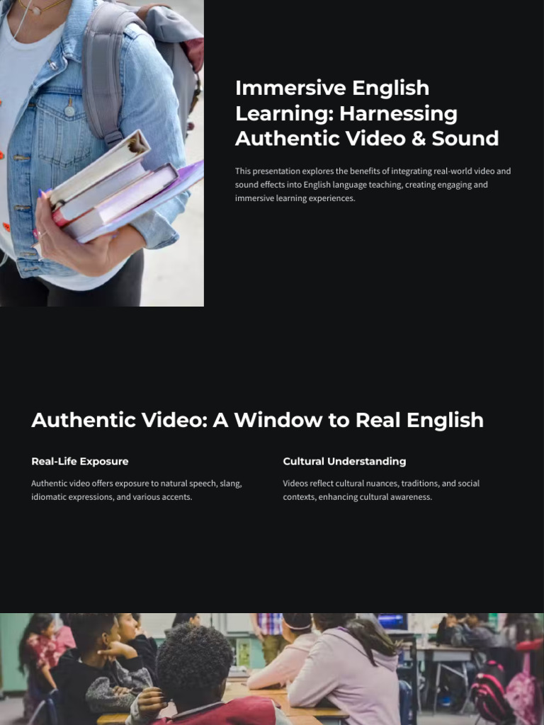 Immersive English Learning Harnessing Authentic Video and Sound | PDF ...
