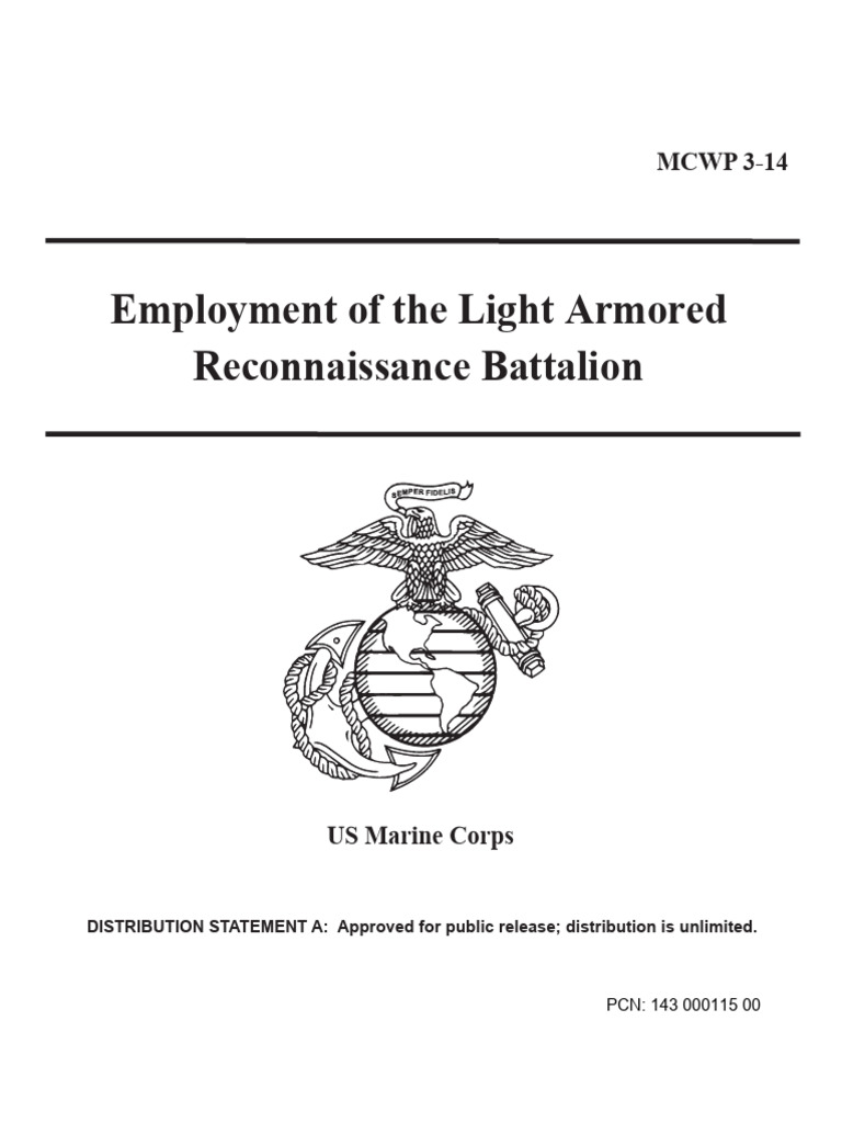 MCWP 3-14 Employment of The Light Armored Reconnaissance Battalion ...