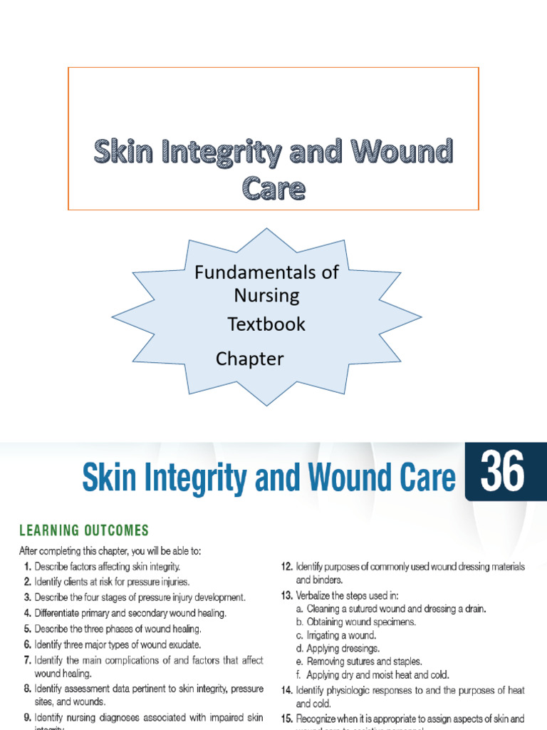 Skin Integrity and Wound Care Ch 28 | PDF | Wound Healing | Healing