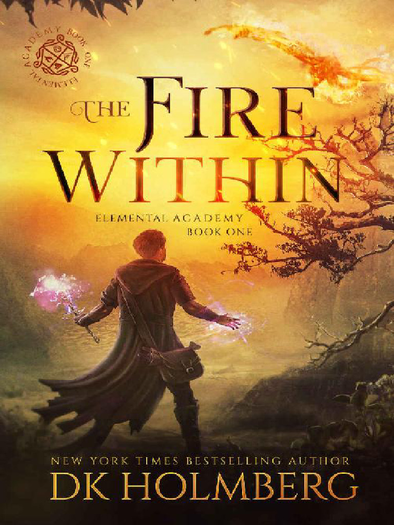 The Fire Within: Elemental Academy 1 | PDF