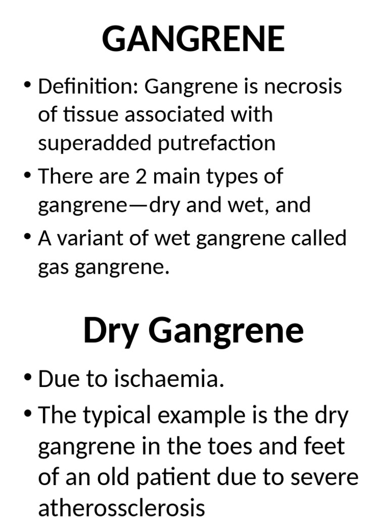 Gangrene: Types and Characteristics | PDF