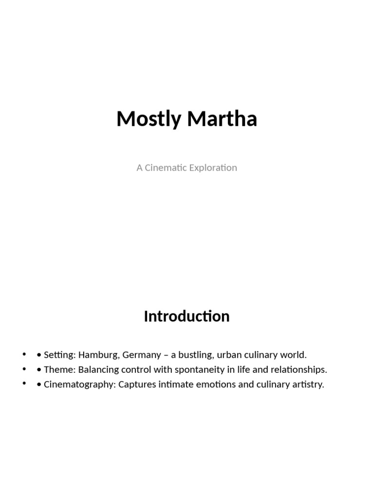 Mostly Martha Presentation | PDF