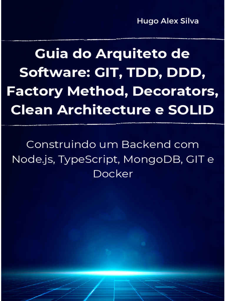 [kiwify]---Guia--do--Arquiteto--de--Software--GIT,--TDD,--DDD,--Factory--Method,--Decorators ...