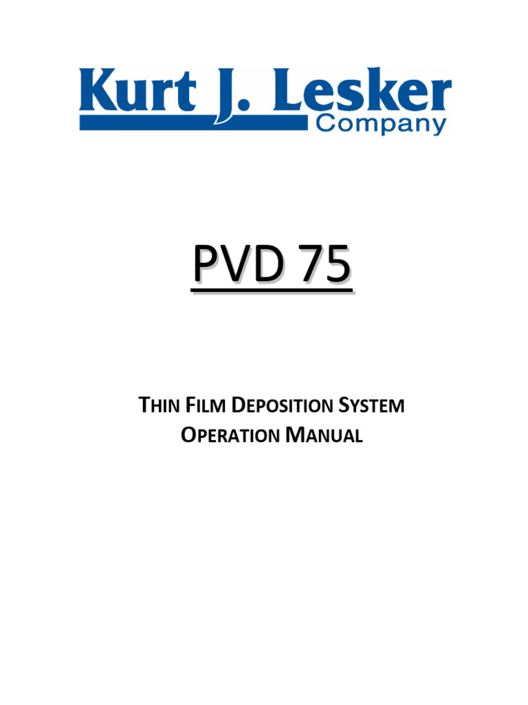 Kurt J. Lesker PVD 75 Thermal Evaporator 1 | PDF | Pump | Turbocharger