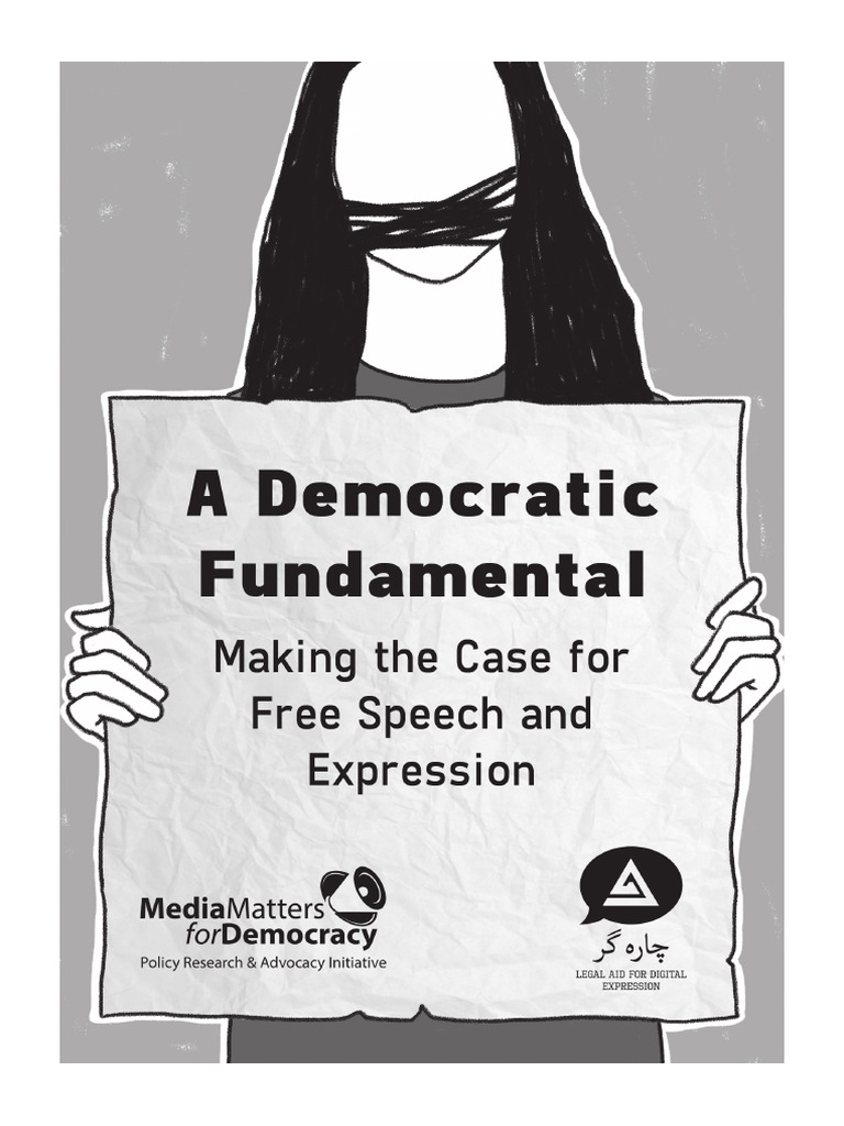 A Democratic Fundamental Making the Case for Freedom of Expression (1 ...