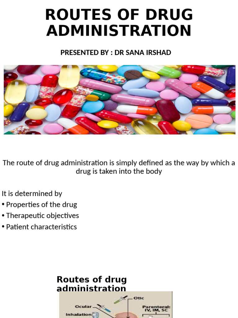 Routes of Drug Administration - PPTX 1-12-22 | PDF | Tablet (Pharmacy ...