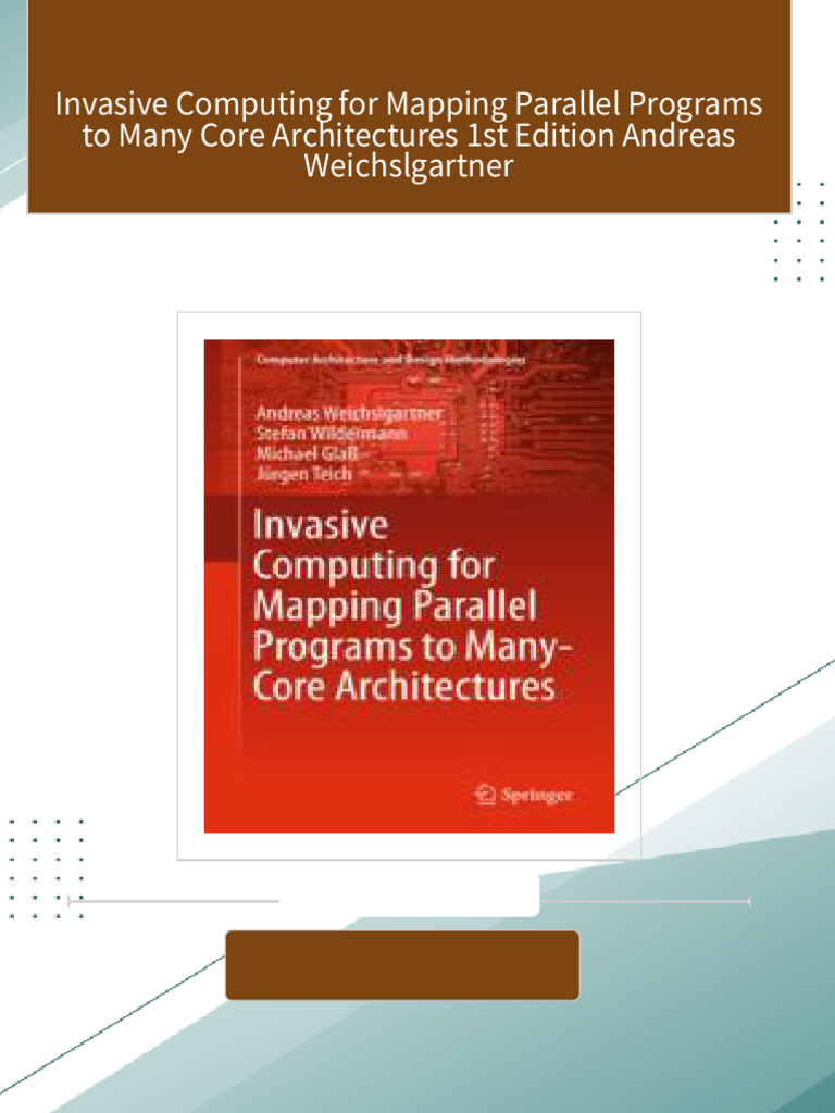 Where can buy Invasive Computing for Mapping Parallel Programs to Many Core Architectures 1st ...