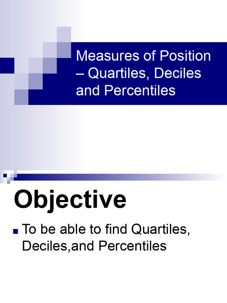 Measures of Position: Quartiles & Percentiles | PDF | Quartile | Percentile
