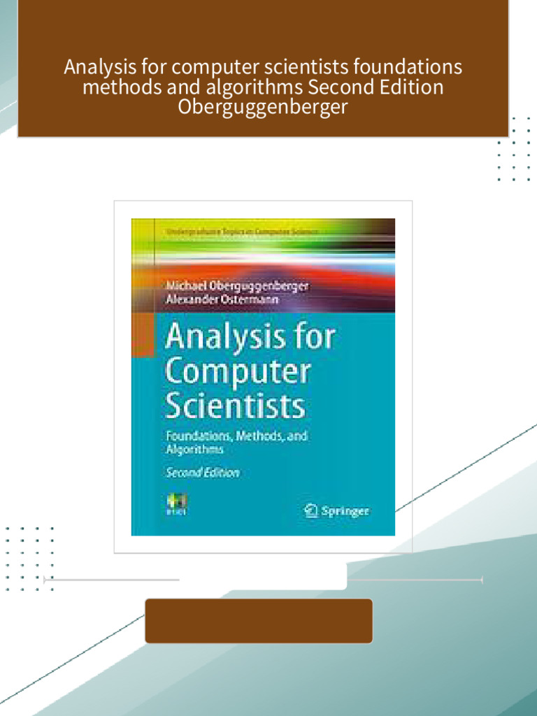 Analysis for computer scientists foundations methods and algorithms ... Analysis for computer scientists foundations methods and algorithms ...