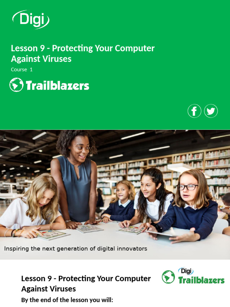 Lesson 9 DIGI Trailblazers Course 1 | PDF | Antivirus Software | Computer Virus