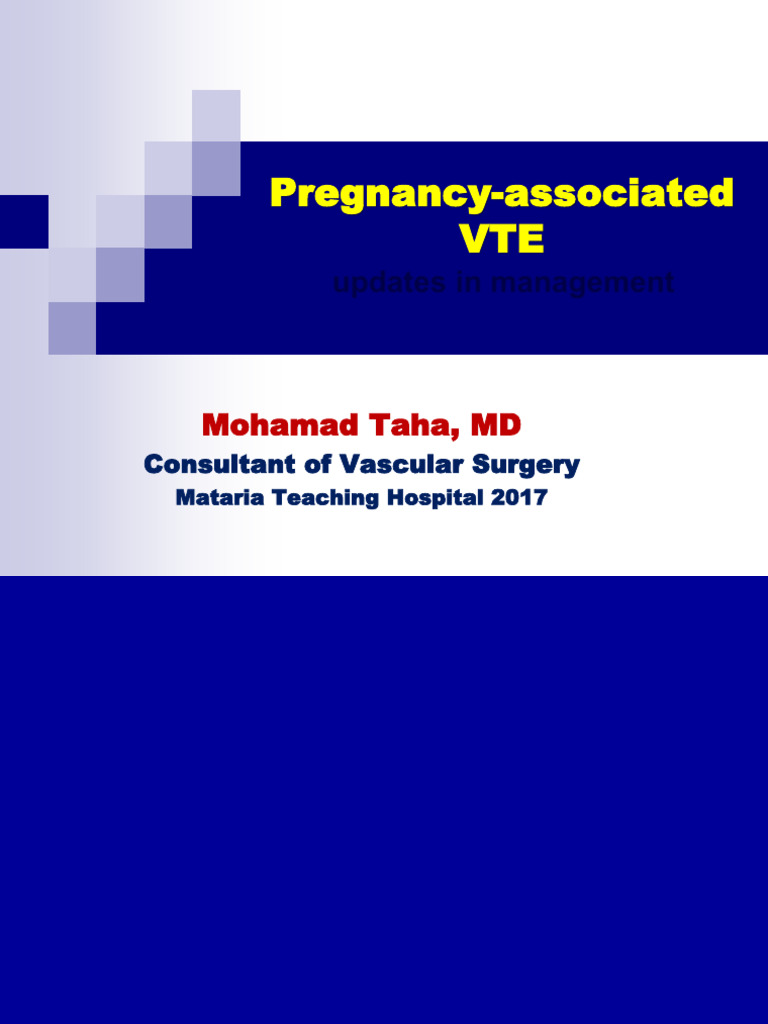 VTE During Pregnancy 2017 | PDF | Thrombosis | Pregnancy