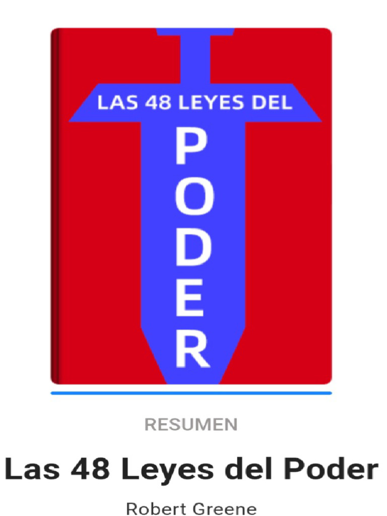 Las 48 Leyes Del Poder - R - 1 - 20240808144759 | PDF | Las emociones | Sicología
