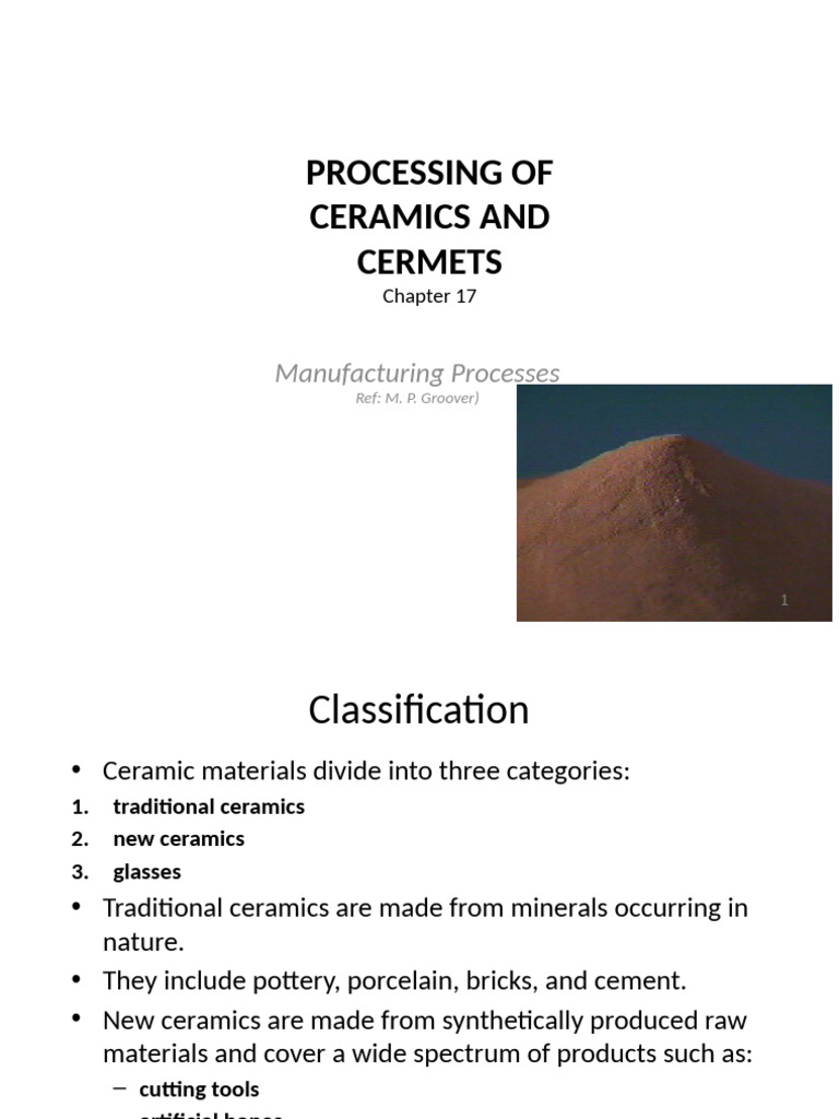 Manufacturing Processes: Processing of Ceramics and Cermets ...