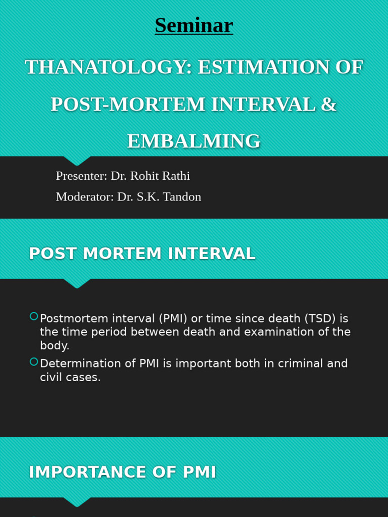 Seminar - Thanatology Estimation of Postmortem Interval | PDF | Vein ...