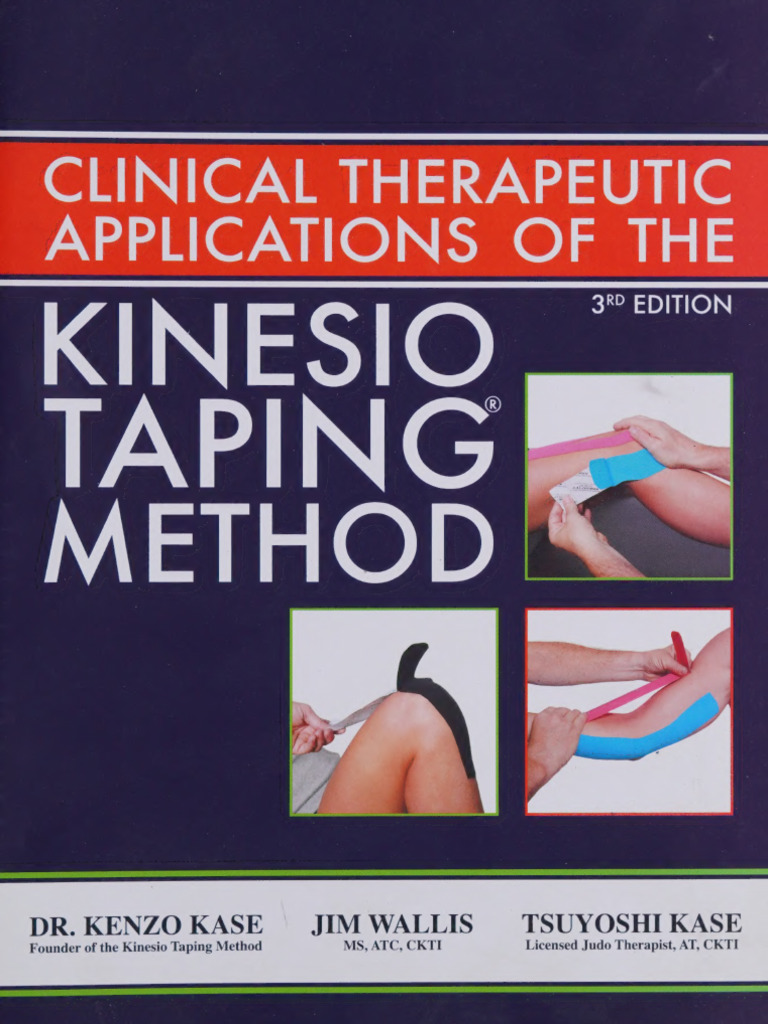Clinical Therapeutic Applications of The Kinesio Taping - Kenzo Kase | PDF | Knee | Elbow