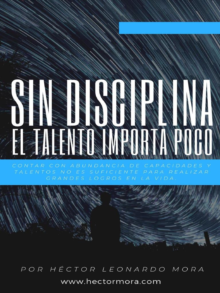Sin Disciplina El Talento Importa Poco | PDF | Amor | Pensamiento