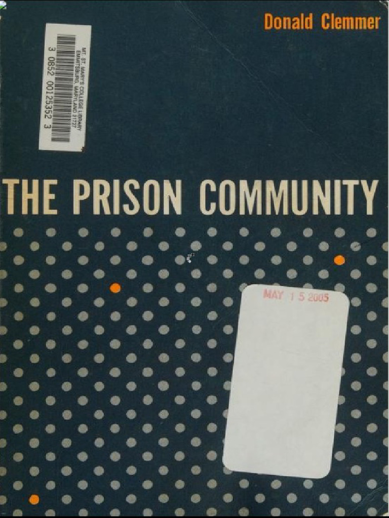 The Prison Community (Donald Clemmer) | PDF