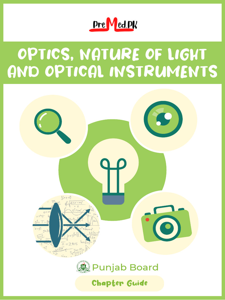 Optics, Nature of Light and Optical Instruments - PreMed | PDF ...