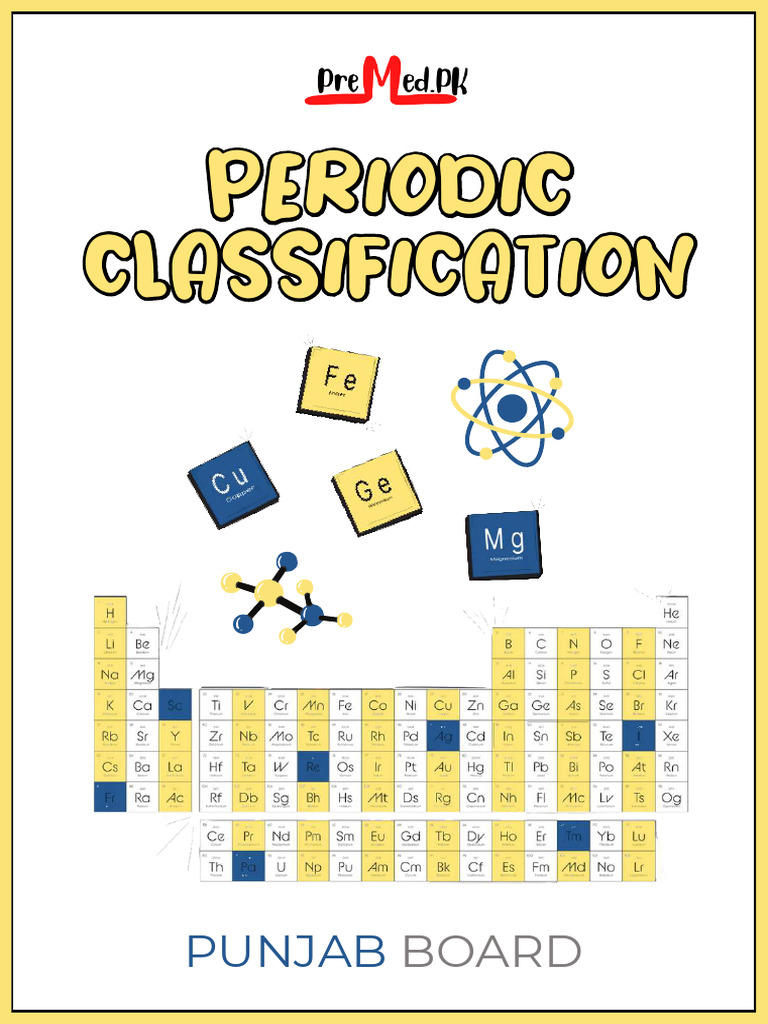 Periodic Classification of Elements and Periodicity_PreMed | PDF | Ion ...