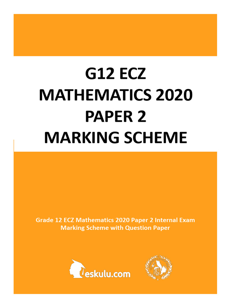 G12 Maths P2 2020 Marking Scheme | PDF | Mathematics | Student ...