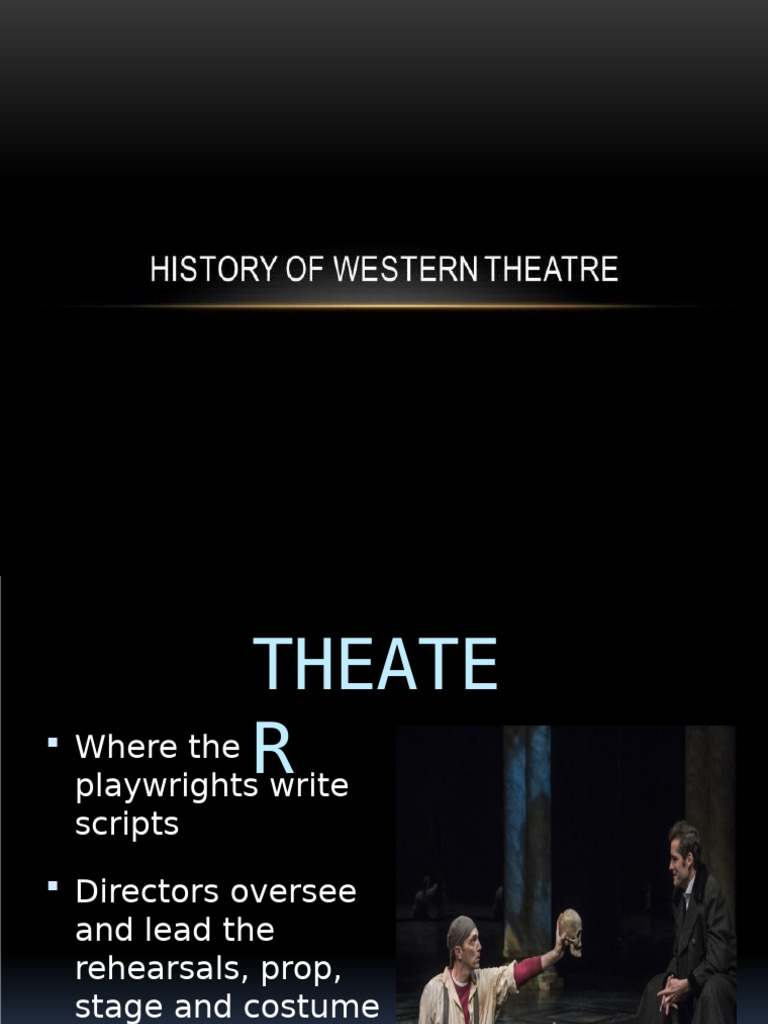 Lesson 2 - History of Theatre Art | PDF | Theatre | Performing Arts