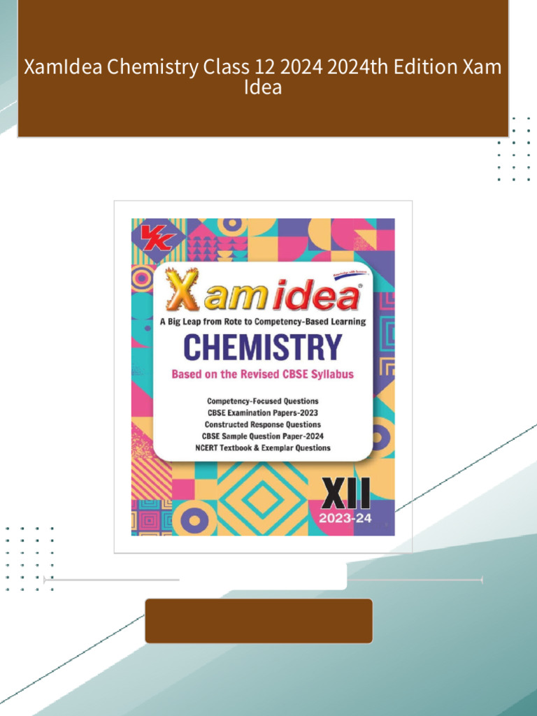 Full Download Xamidea Chemistry Class 12 2024 2024th Edition Xam Idea Pdf Docx Pdf Spleen Vein 