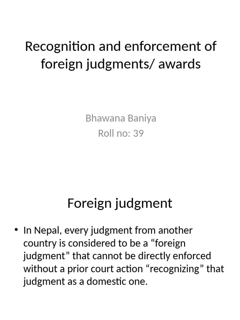 Foreign Judgment Recognition in Nepal | PDF | Judgment (Law) | Jurisdiction