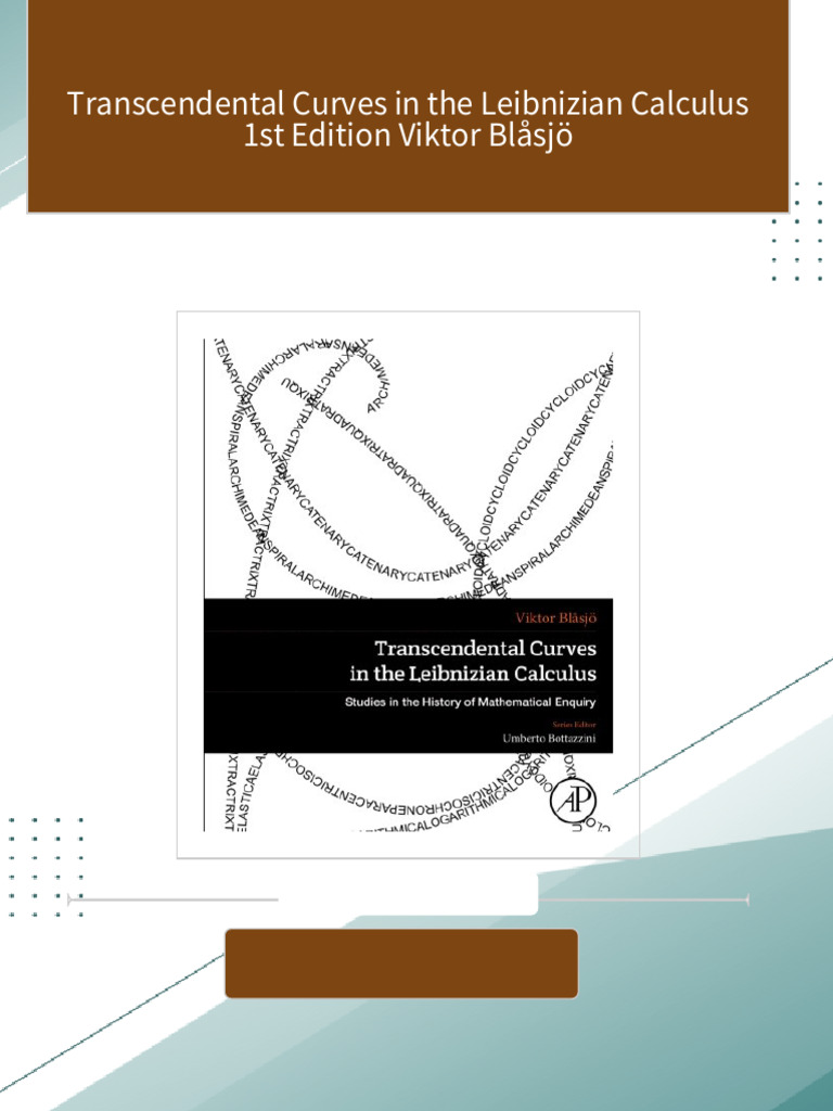 Immediate download Transcendental Curves in the Leibnizian Calculus 1st ...