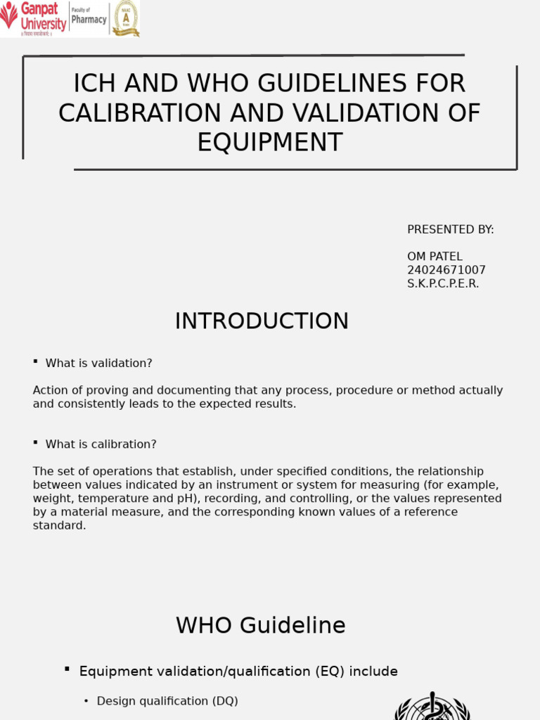 Ich And Who Guidelines For Calibration And Validation Of Equipment