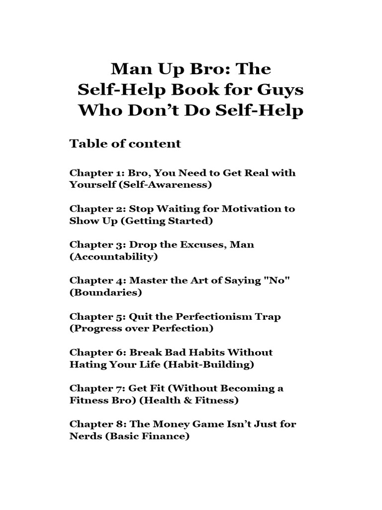 Man Up Bro - The Self-Help Book For Guys Who Don't Do Self-Help | PDF ...