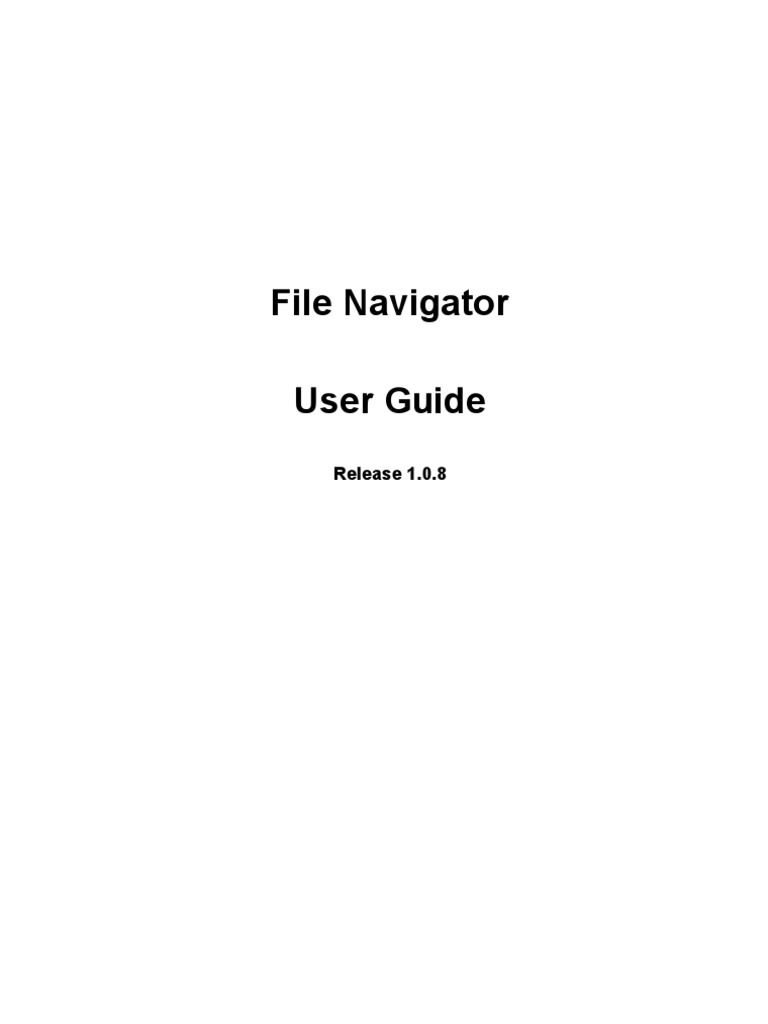 File Navigator User Guide 108 | PDF | Zip (File Format) | Computer File