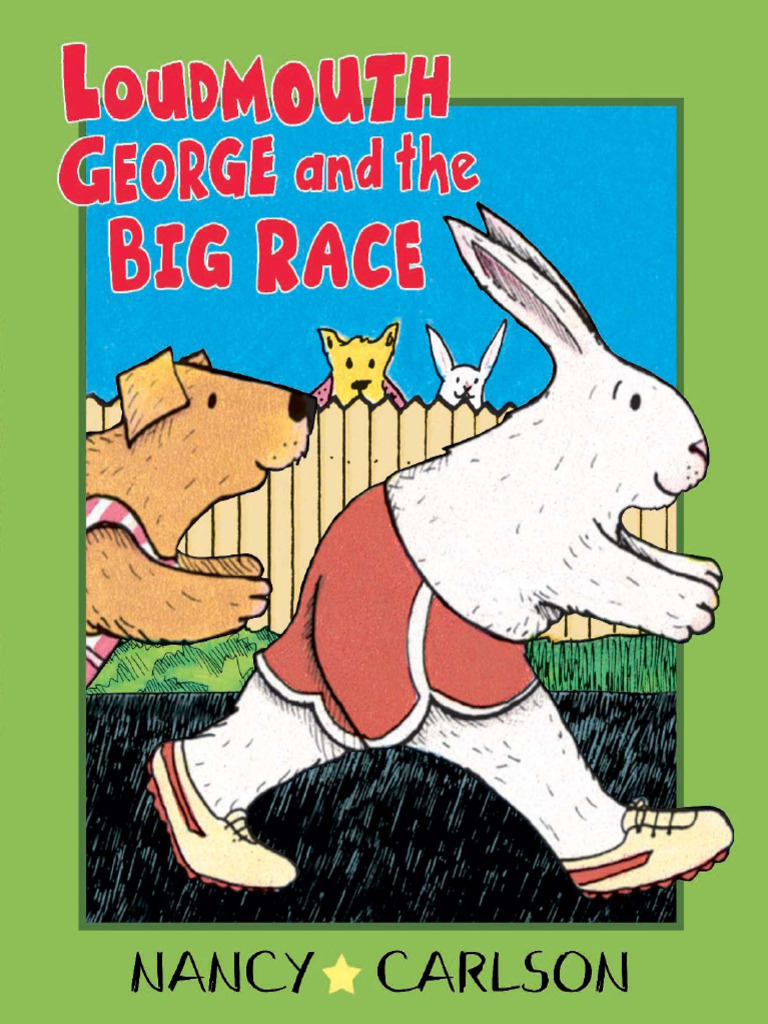 Loudmouth George and the Big Race | PDF