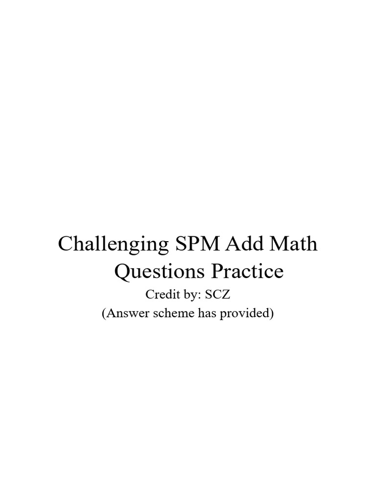 Challenging SPM Add Math Questions Practice | PDF | Area | Euclidean ...